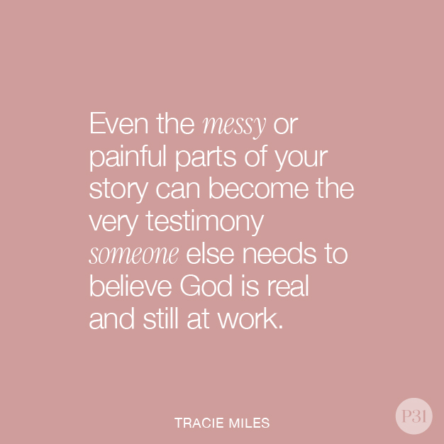 Will this be the year you finally share that messy story God has given ...